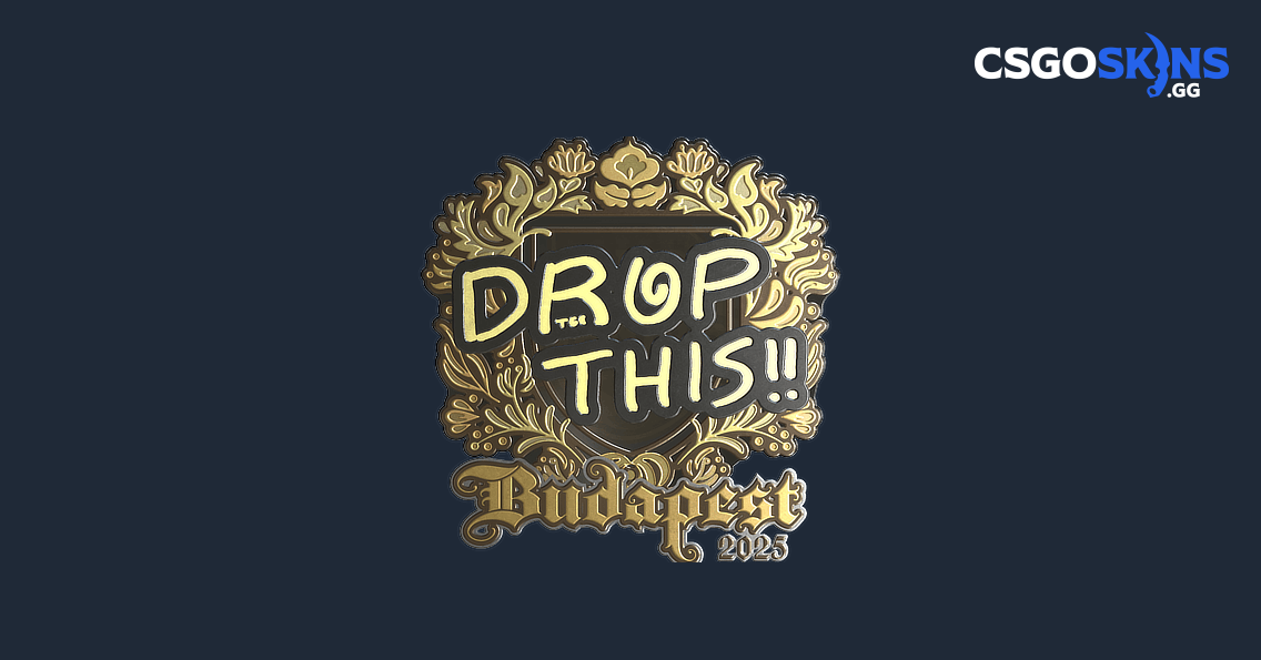Sticker | drop (Gold) | Budapest 2025 - CSGOSKINS.GG