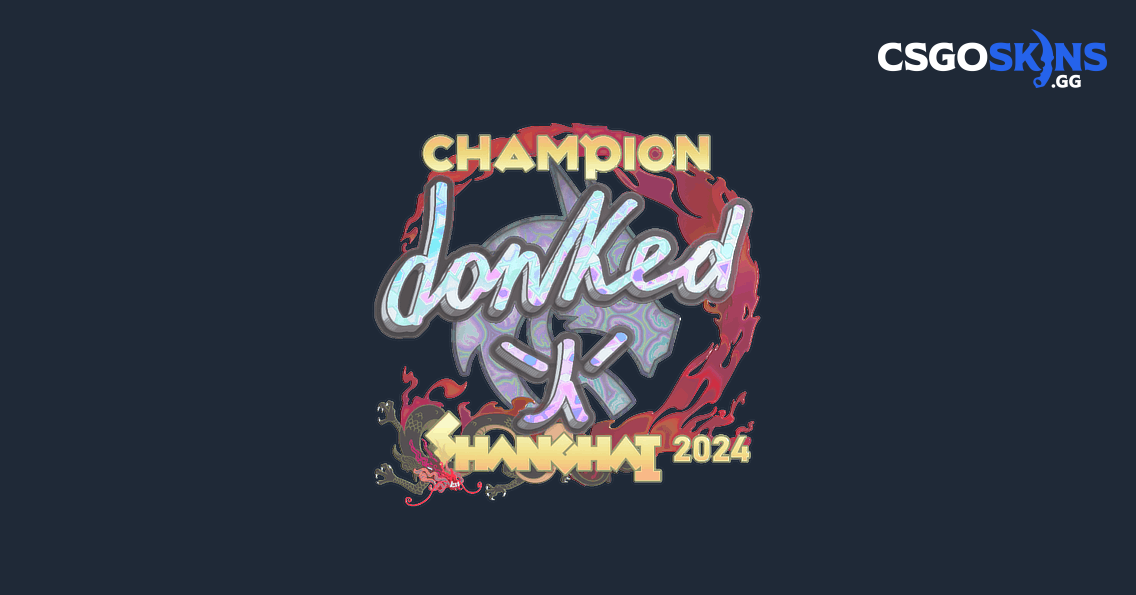 Sticker | donk (Holo, Champion) | Shanghai 2024 - CSGOSKINS.GG