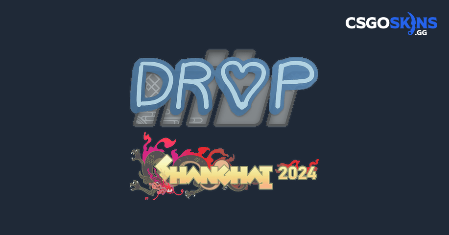 Sticker | drop | Shanghai 2024 - CSGOSKINS.GG
