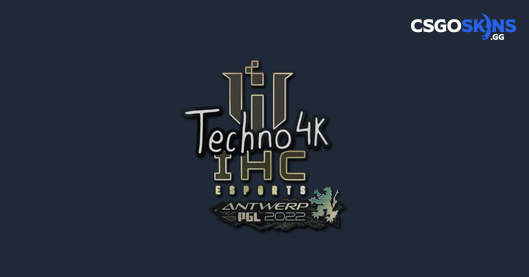 Sticker | Techno4K | Antwerp 2022 - CSGOSKINS.GG